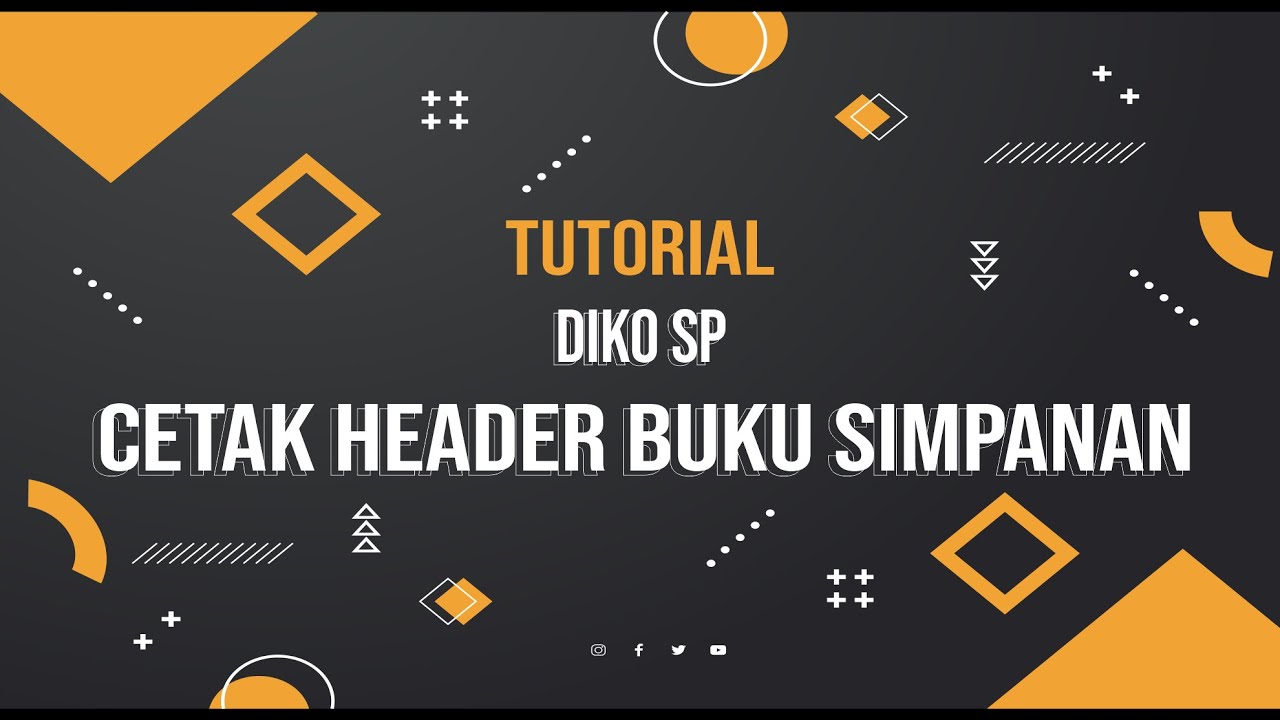 Tutorial menu Cetak Header Buku Simpanan - YouTube