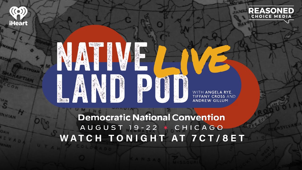 Native Land Pod x Bakari Sellers | Live at the DNC | Day 1 - YouTube
