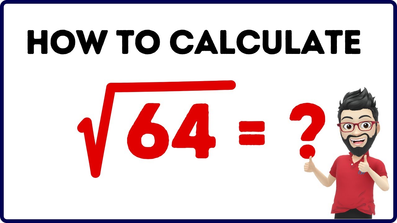 Square Root of 64 — Never Get It Wrong Again! [Easy Explanation] - YouTube