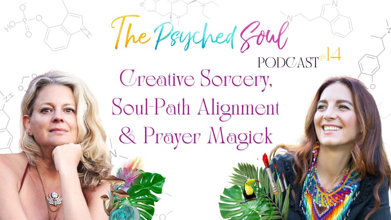 Ep. 14: Creative Sorcery, Soul-Path Alignment & Prayer Magick with Tara ...