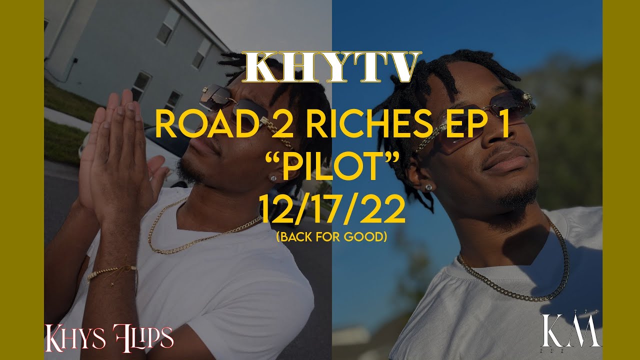 Road 2 Riches EP 1- "Pilot" (weekly vlogs) - YouTube
