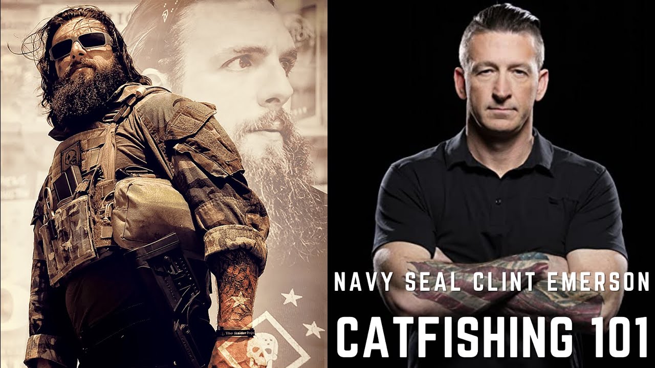 How Catfishing Fuels Terrorism with Navy Seal Clint Emerson | Nick ...