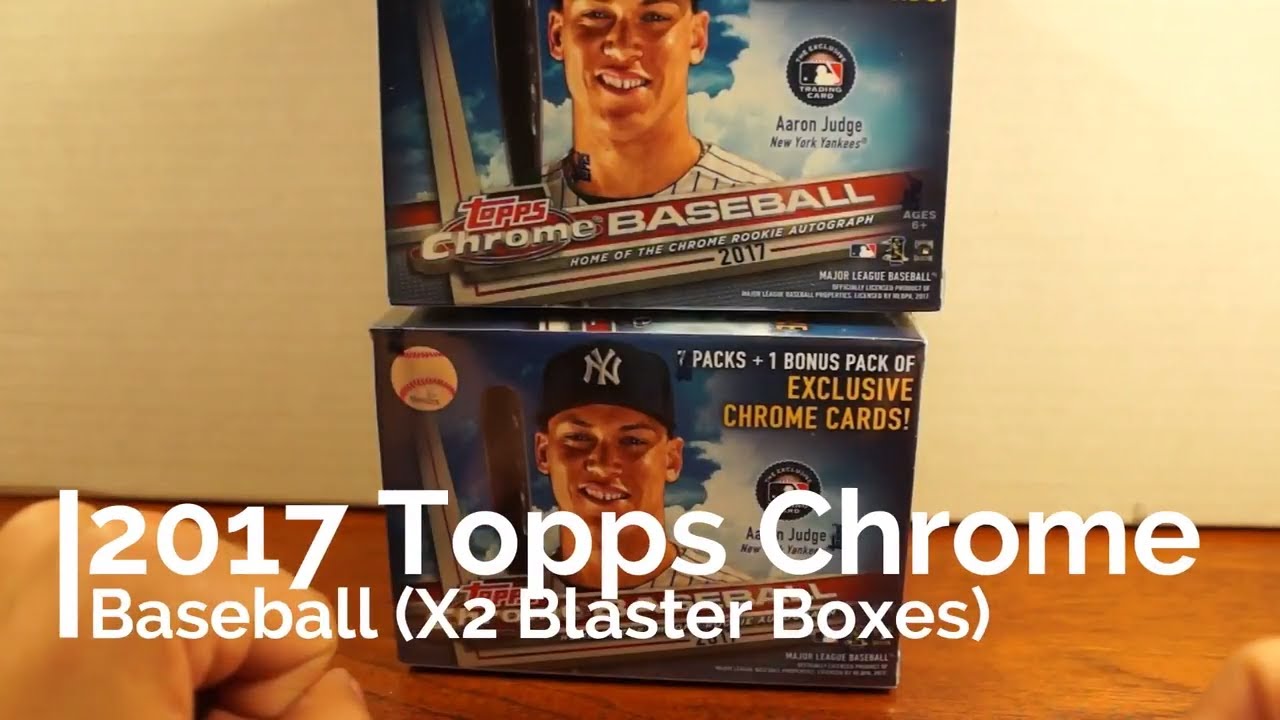 2017 Topps Chrome Baseball Blaster Boxes!! - YouTube