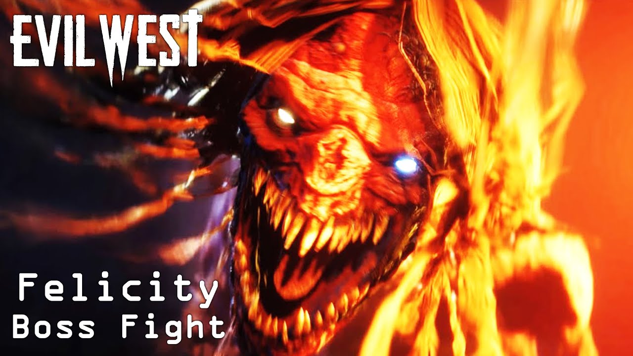 FELICITY FINAL BOSS FIGHT | Evil West - YouTube