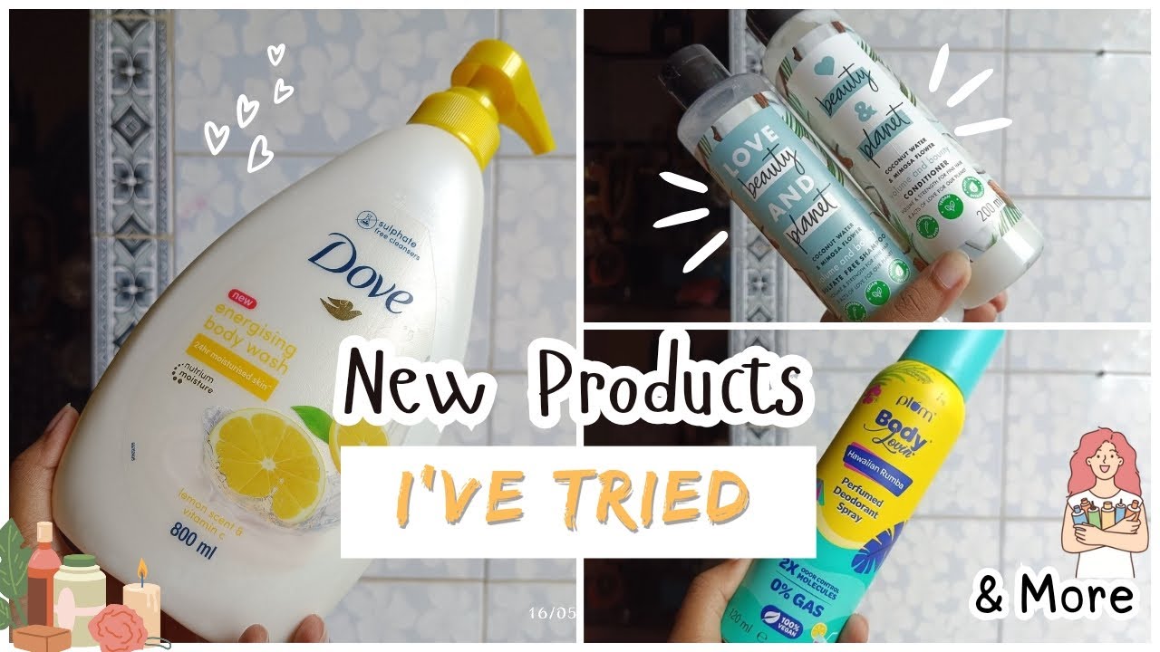 New Products I've Tried/Dove Body wash/Love Beauty & Planet Shampoo ...