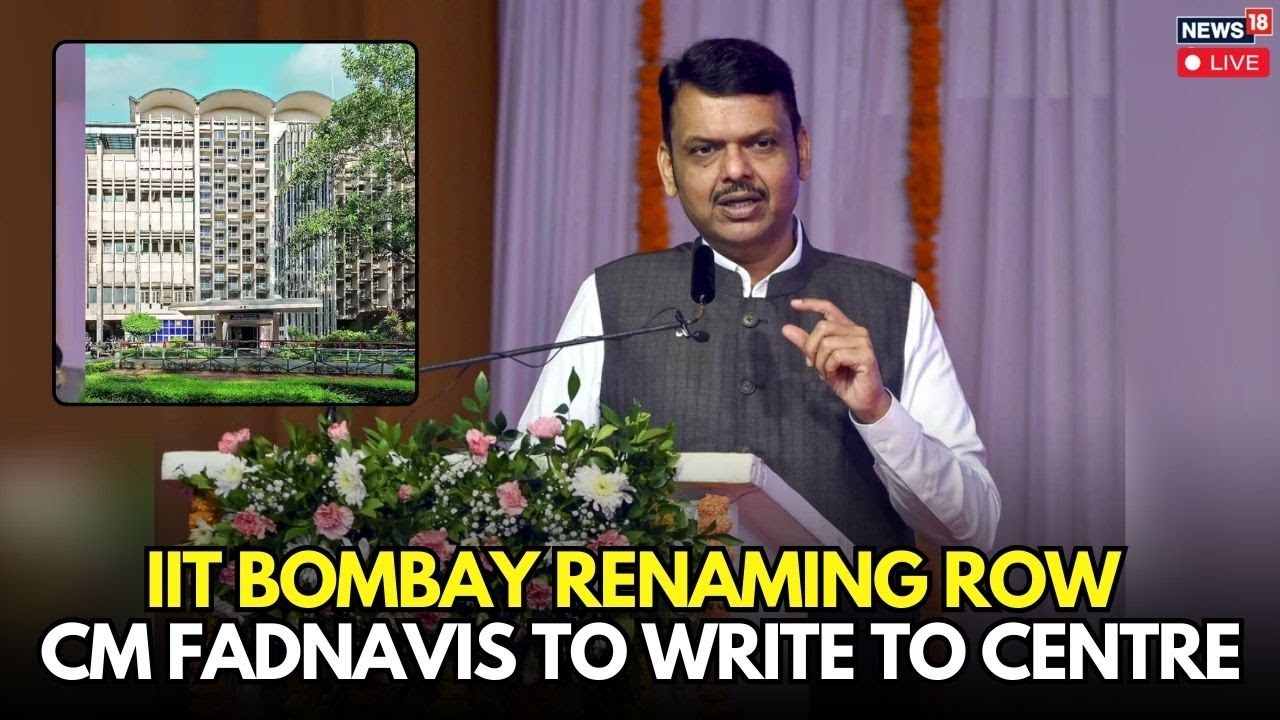 IIT Bombay to Lose Its Iconic Name? Maharashtra Drops Bombshell ...