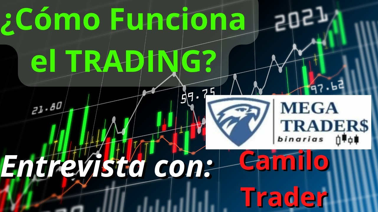 ¿Qué es el TRADING? ¿Cómo GANAR DINERO haciendo TRADING? Entrevista con ...