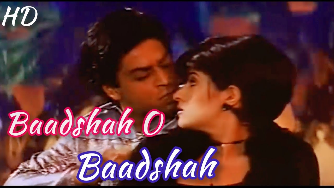 Baadshah O Baadshah -HD VIDEO | Shahrukh Khan & Twinkle Khanna ...