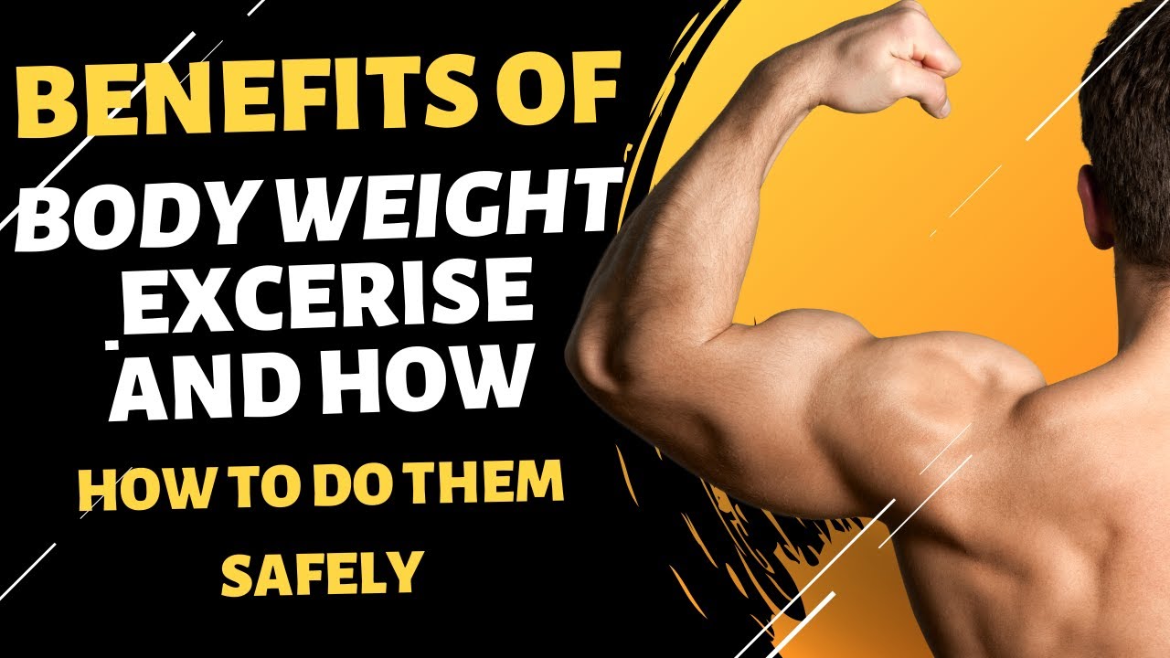 The benefits of bodyweight exercises and how to do them safely | Weight ...