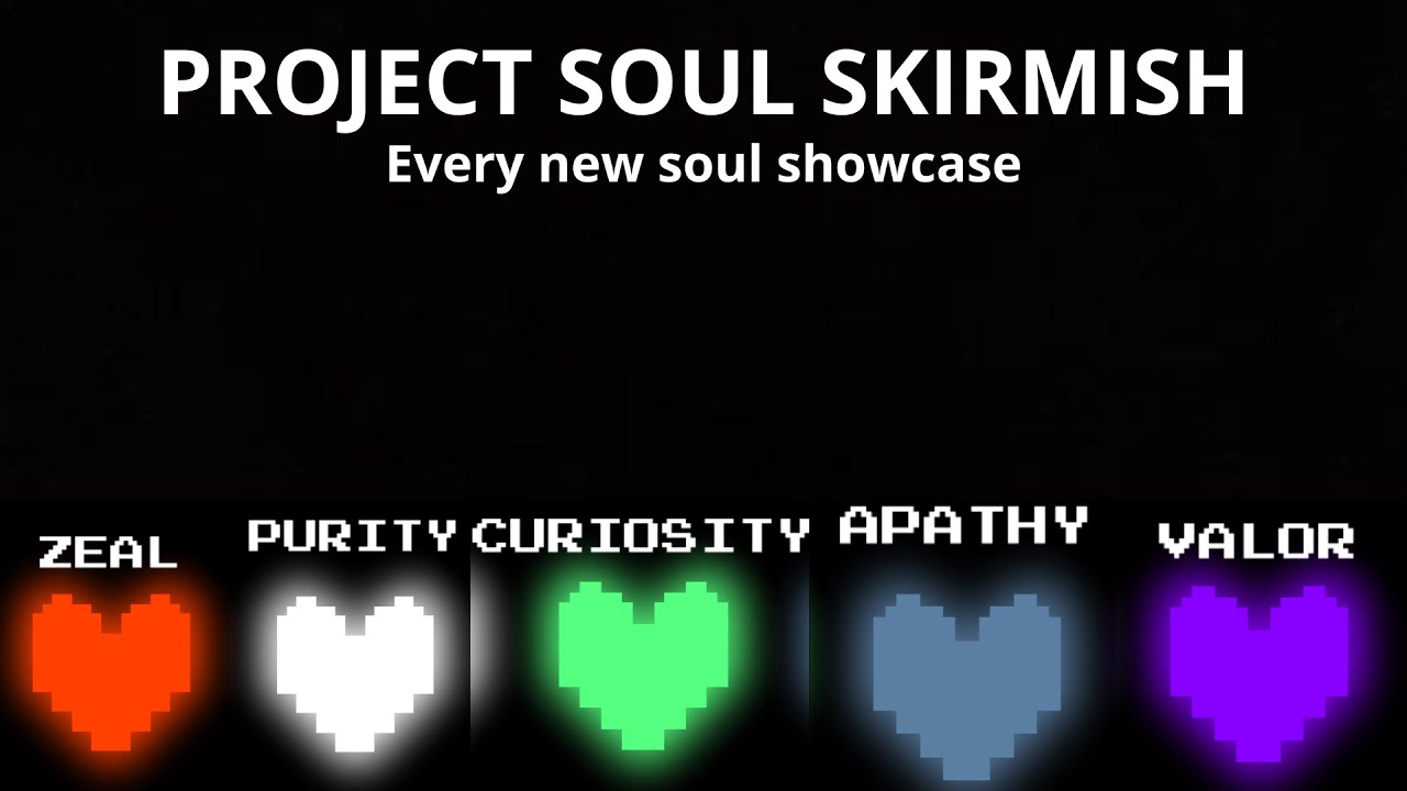 Project Soul Skirmish / New souls showcase - YouTube