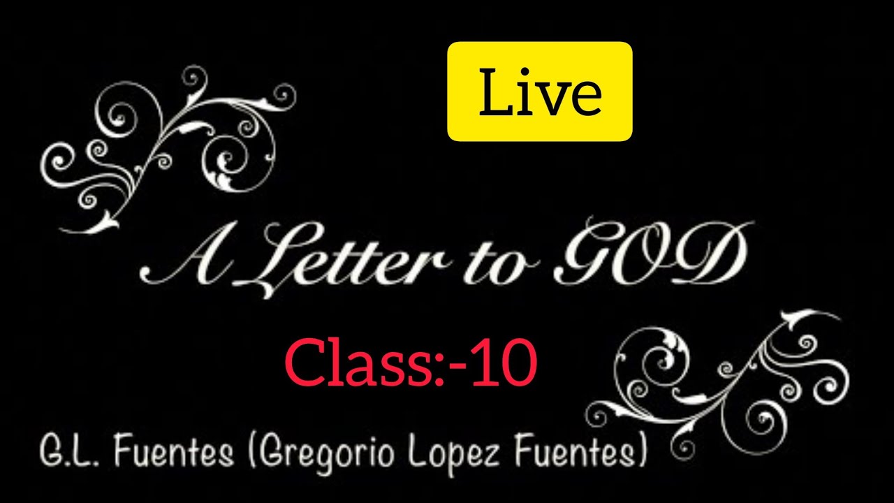 Literature Lesson 1 Class 10 A Letter To God YouTube literature-lesson-1-class-10-a-letter-to-god-youtube