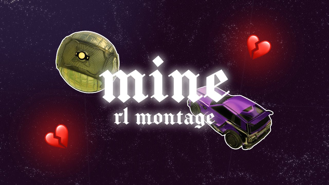 MINE 💔 - RL MONTAGE - YouTube