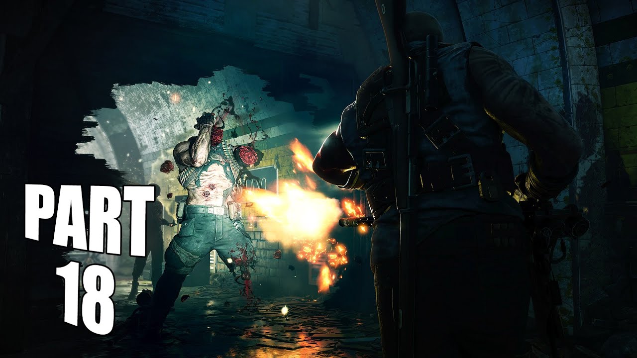 Zombie Army 4 Dead War Gameplay Walkthrough Part 18 PC - No Commentary ...