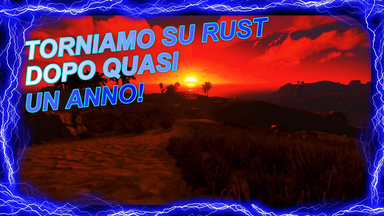 Torniamo su Rust dopo quasi un anno! 2/2 ita - YouTube