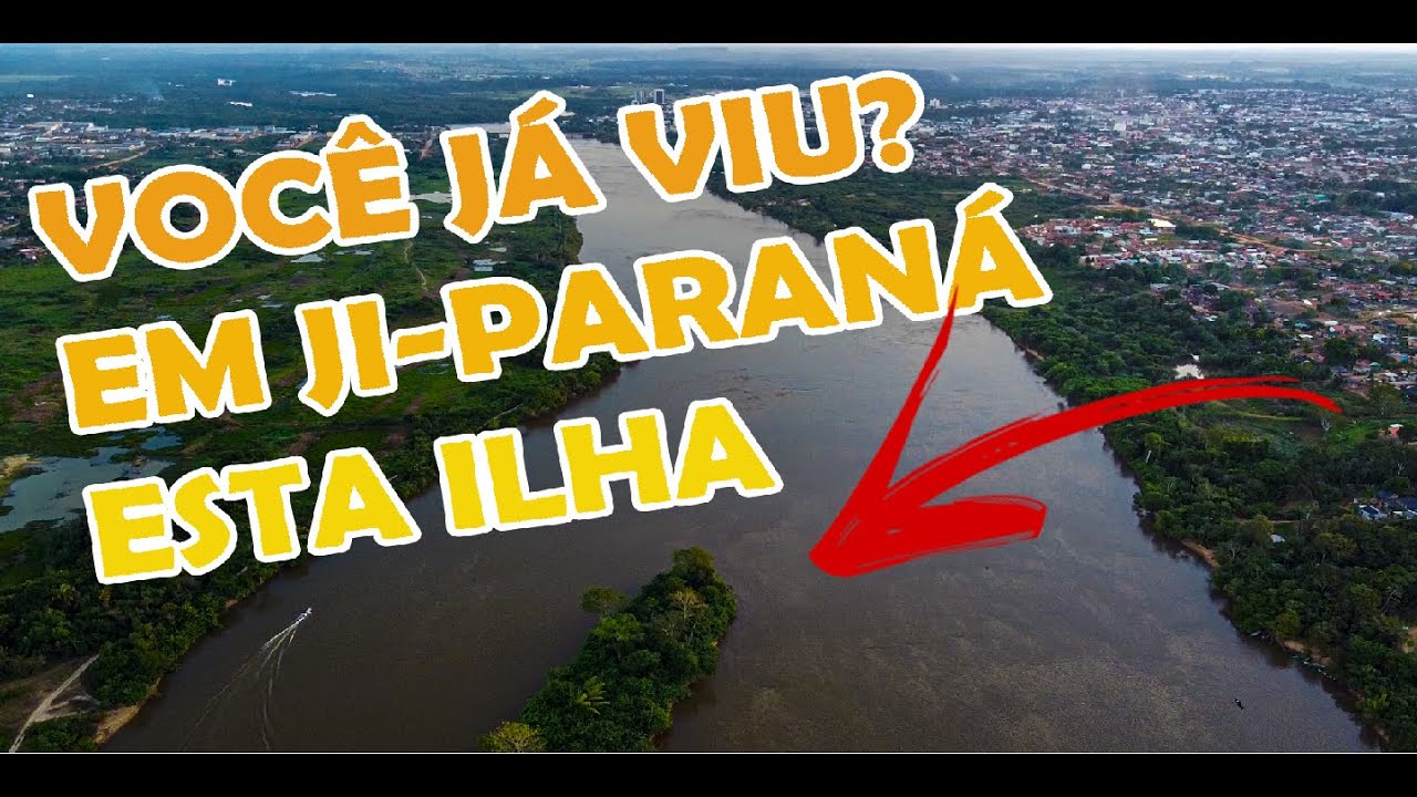 Rio Machado Ji-Paraná ILHA - YouTube