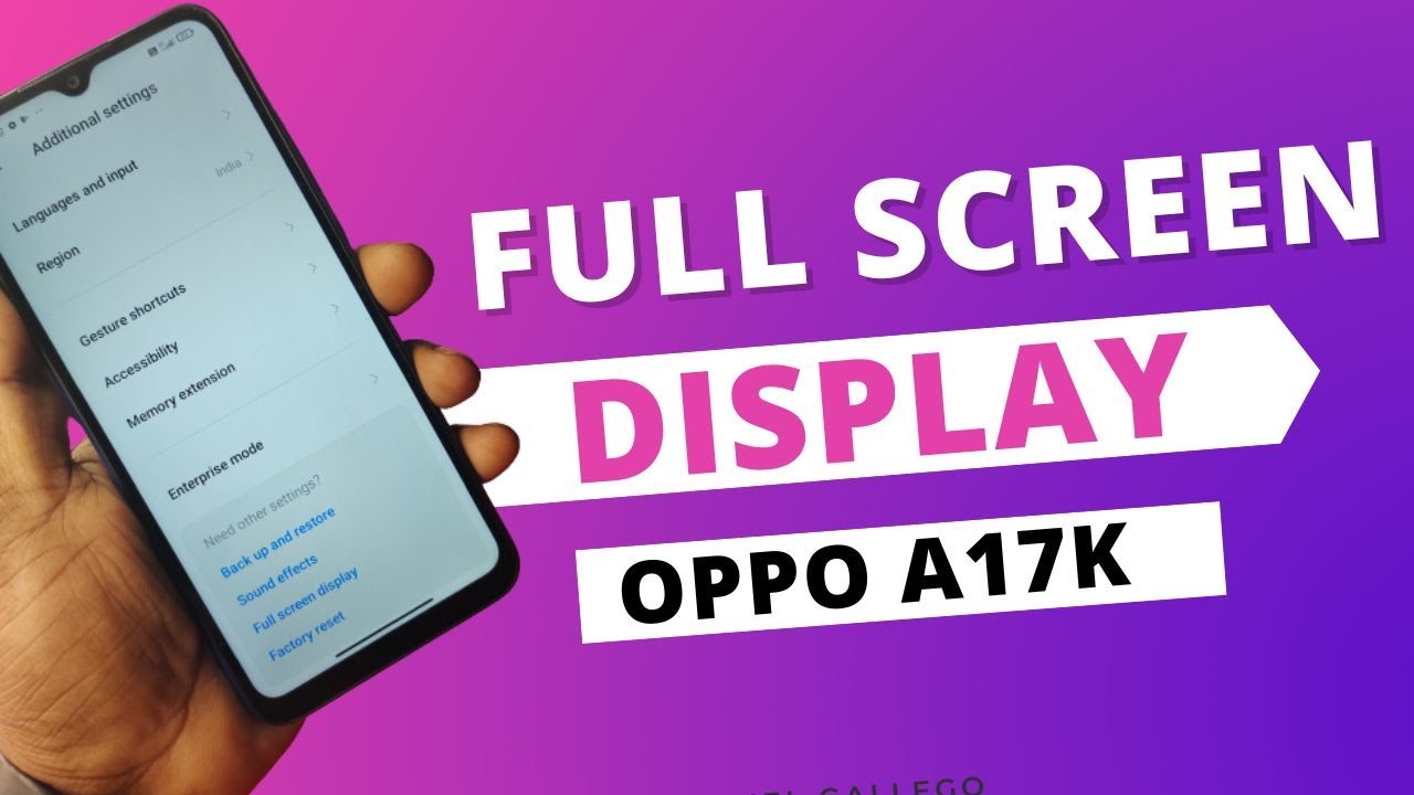 oppo a17k full screen display settings | oppo a17k me full screen kaise ...