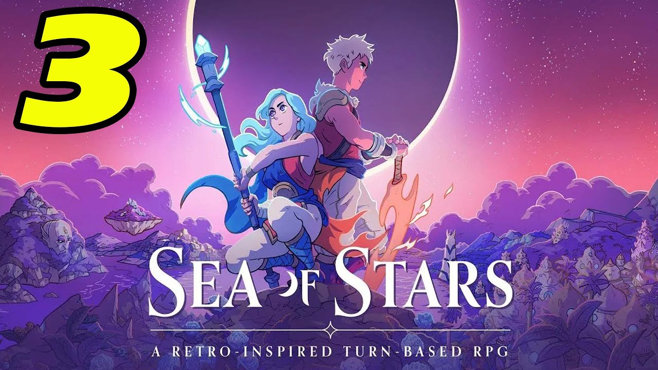 Sea of Stars #3 МАЛЕНЬКИЙ ИЗГОЙ ВРЕДИТЕЛЬ 😂 - YouTube