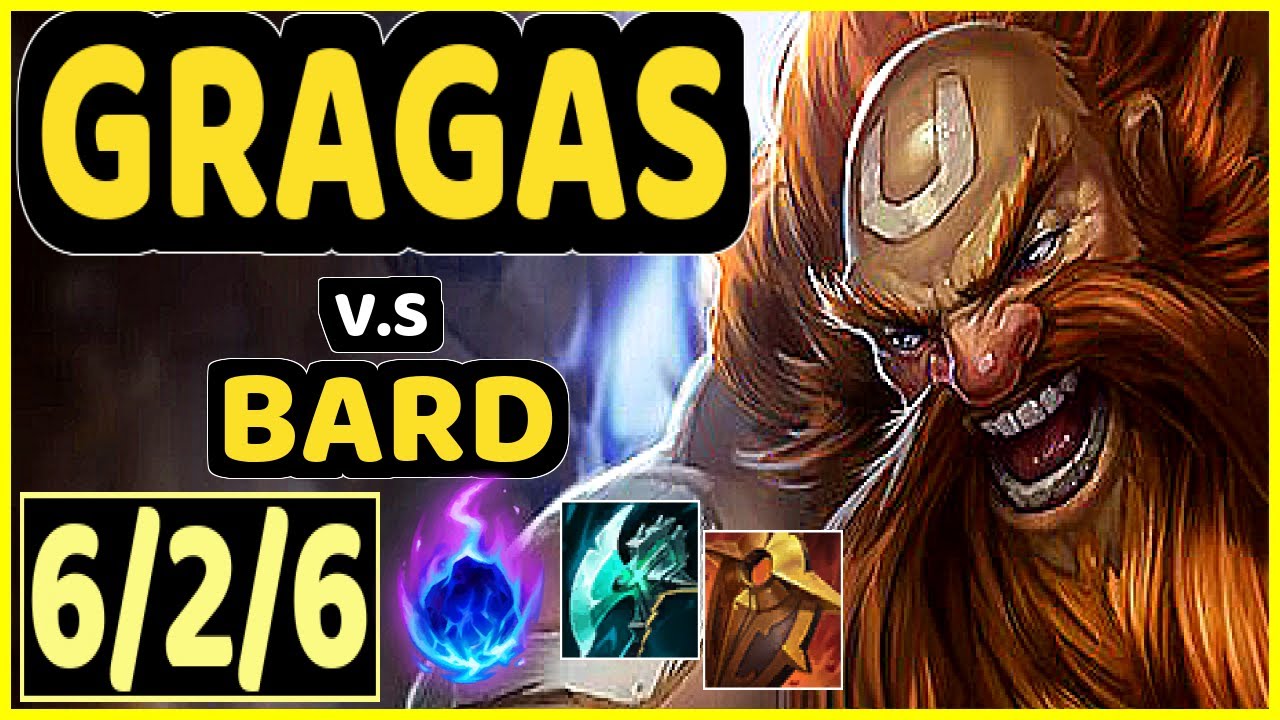 GRAGAS vs BARD - 6/2/6 KDA BOTTOM SUPPORT CHALLENGER GAMEPLAY - BR ...