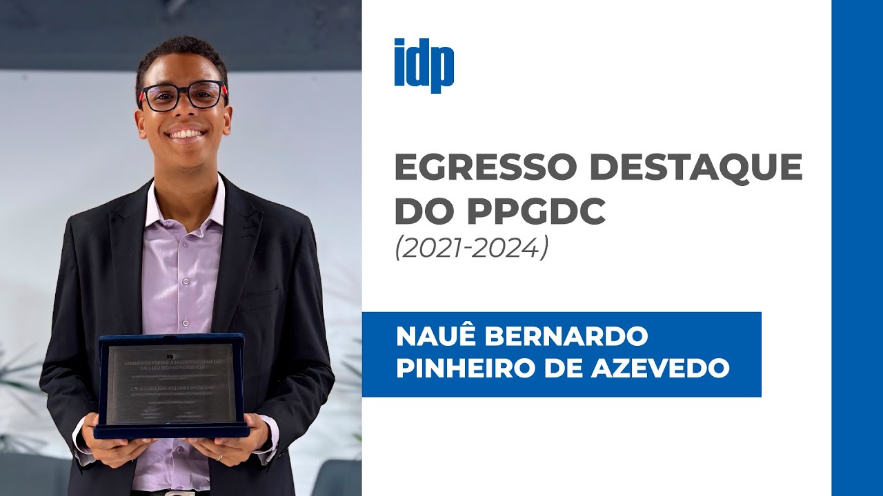 Egresso Destaques: Nauê Bernardo Pinheiro de Azevedo - YouTube