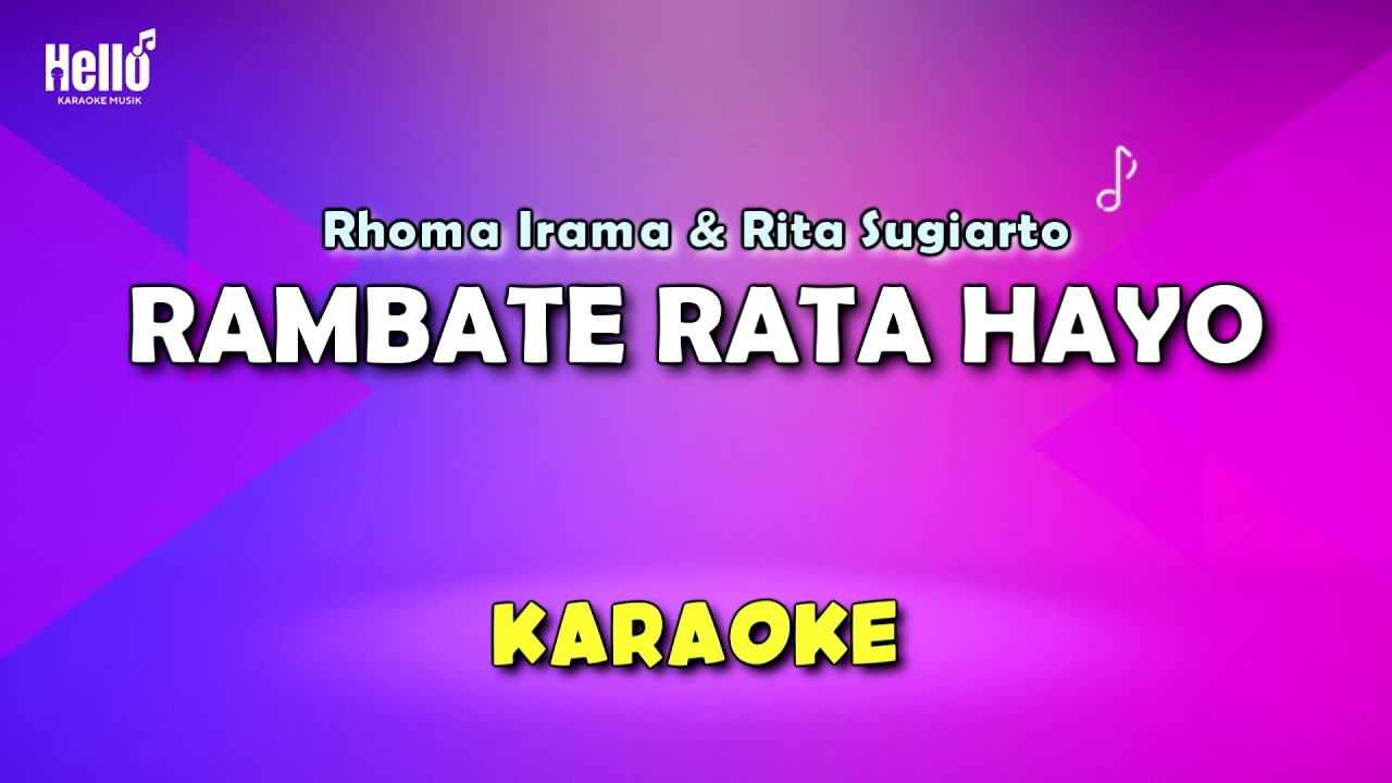 Rambate Rata Hayo Karaoke | Rhoma Irama & Rita Sugiarto - YouTube