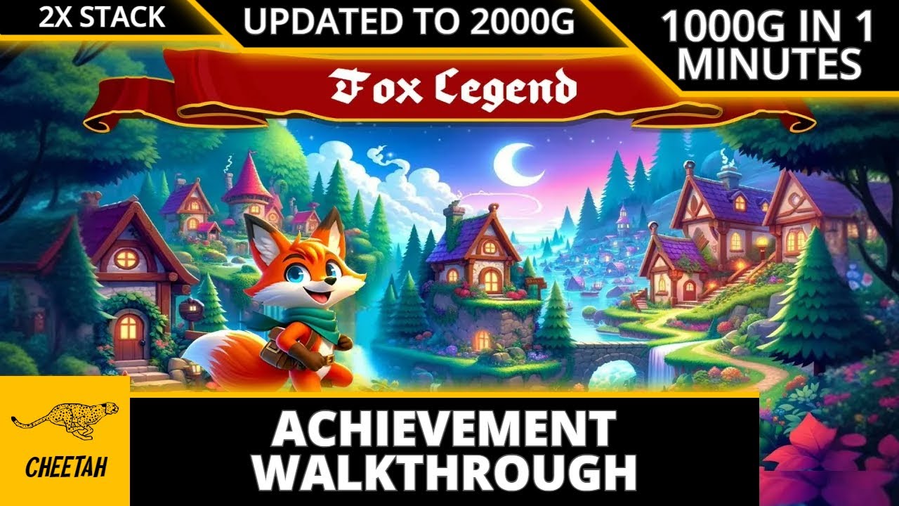Fox Legend - UPDATED TO 2000G! Achievement Walkthrough (1000G IN 1 ...