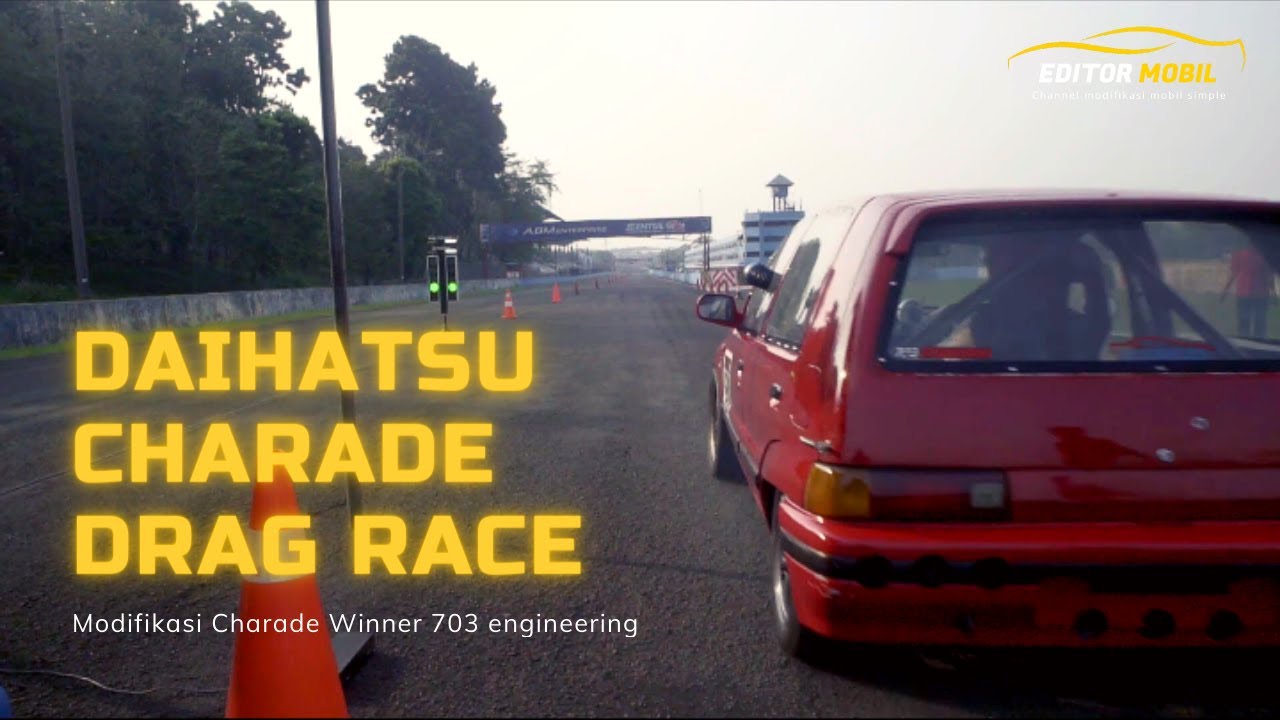 Daihatsu Charade Winner Drag Race || Editor Mobil - YouTube
