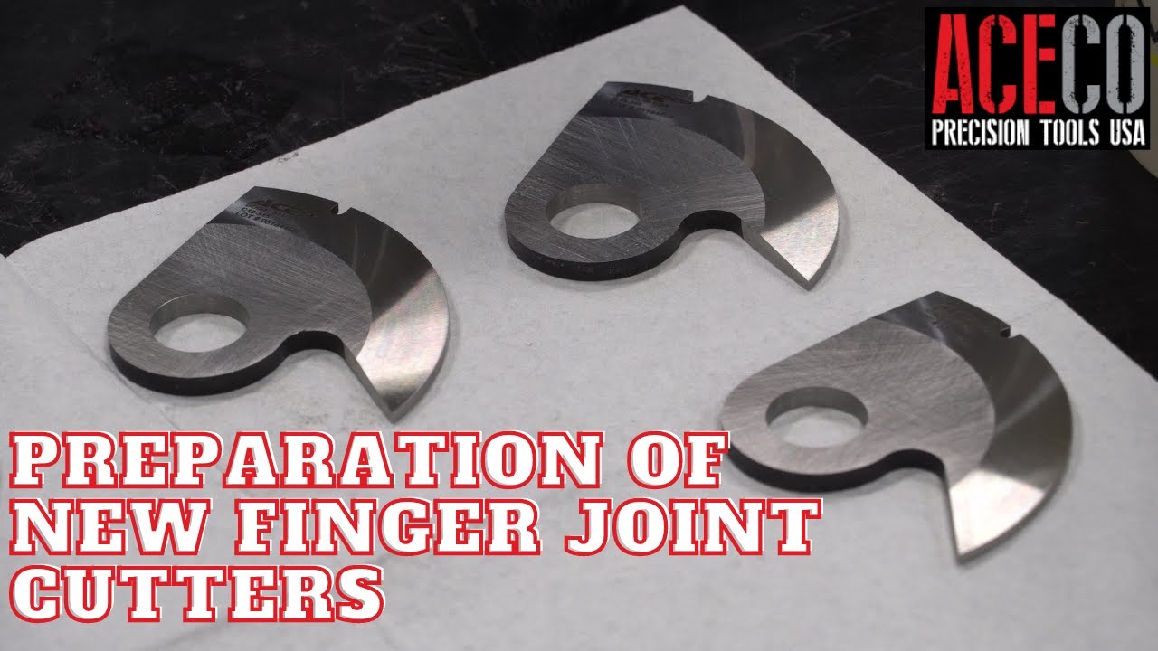 Preparation of New Finger Joint Cutters - YouTube