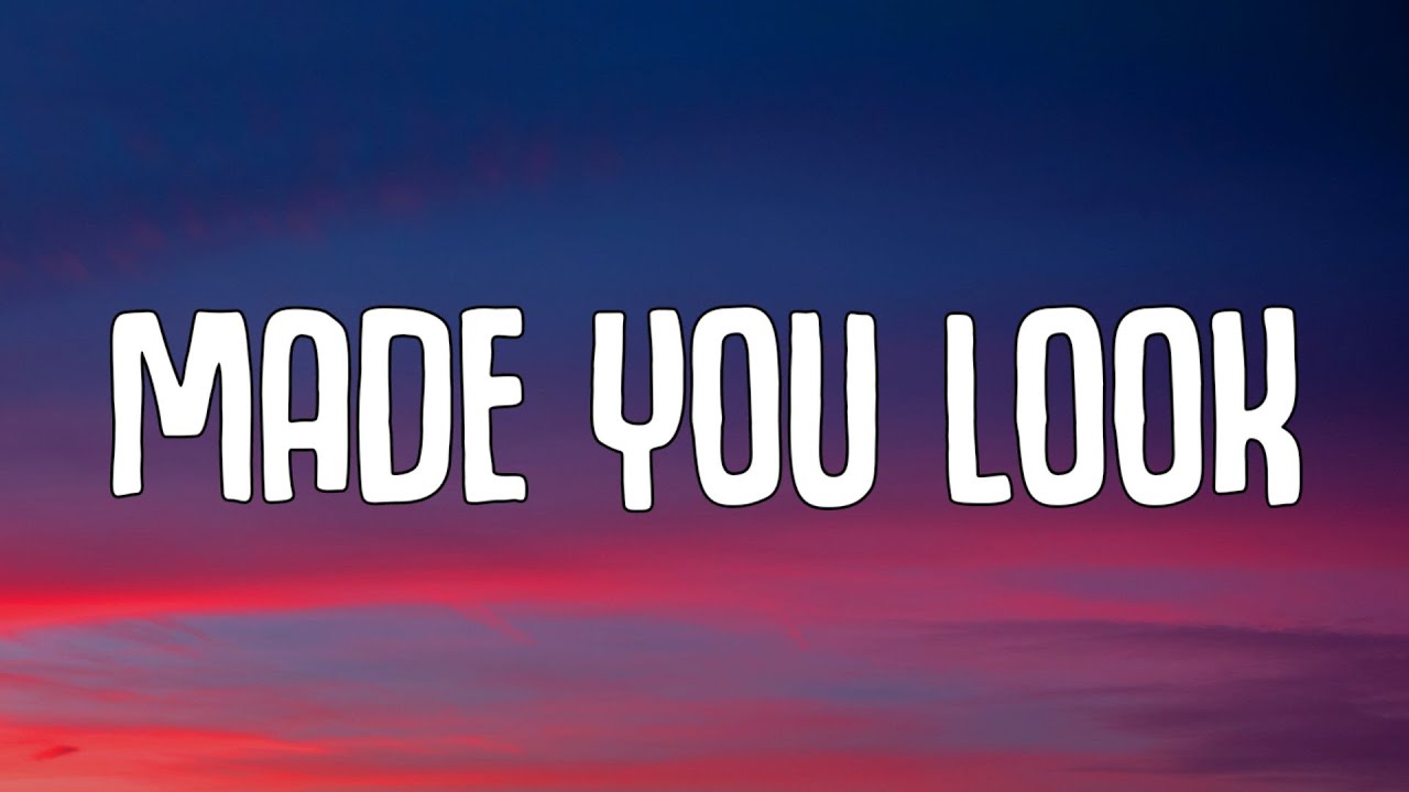 Meghan Trainor Made You Look Lyrics - YouTube Music