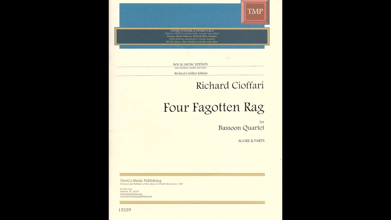 Four Fagotten Rag for Bassoon Quartet by Richard Cioffari - YouTube