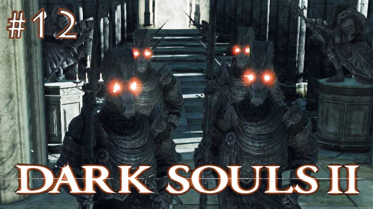 Dark Souls 2 - Gameplay - Part 12 | DRANGLEIC CASTLE! - YouTube