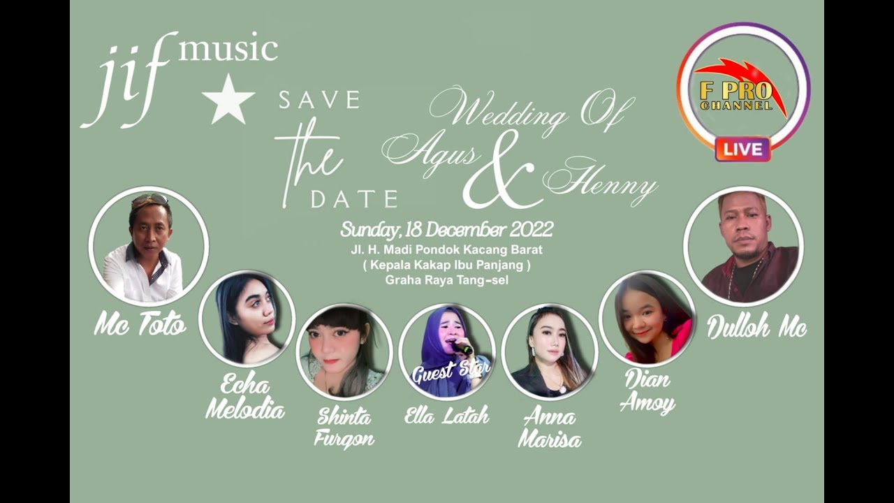 LIVE JIF MUSIK - WEDDING HENNY MAHENDRA & ARIE AGUSTIAN | F PRO CHANNEL ...