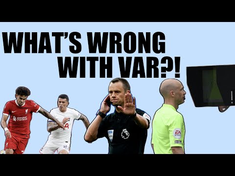 What is Wrong With VAR!?