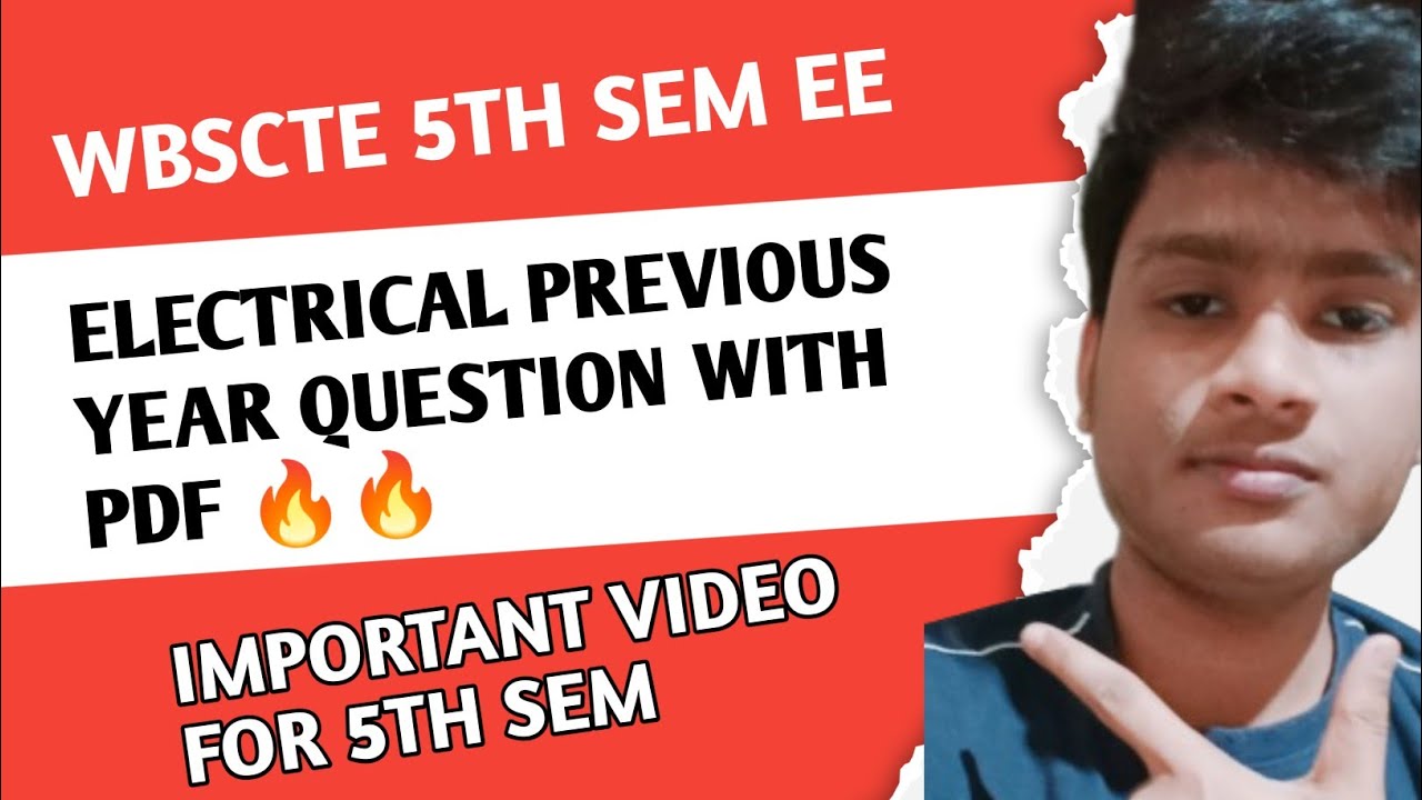 WBSCTE EE 5TH SEM PREVIOUS YEAR QUESTIONS PAPER | #wbscte - YouTube