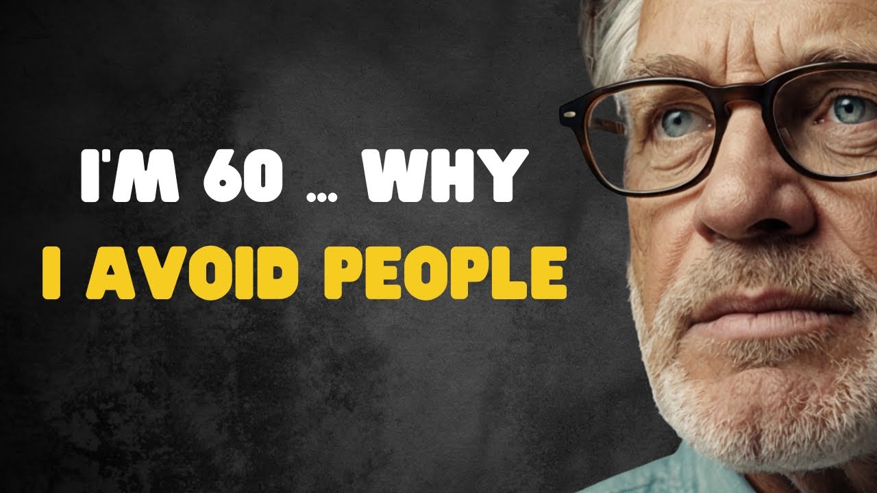 I’m 60. This is my perspective on avoiding people - YouTube