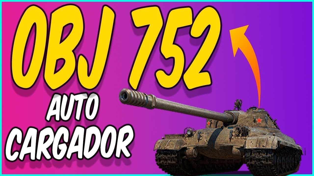 OBJ 752 Autocargador USRR world of tanks sir8j - YouTube