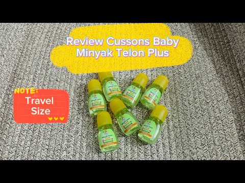 MINYAK TELON MUNGIL TRAVEL SIZE! REVIEW CUSSONS BABY MINYAK TELON PLUS!