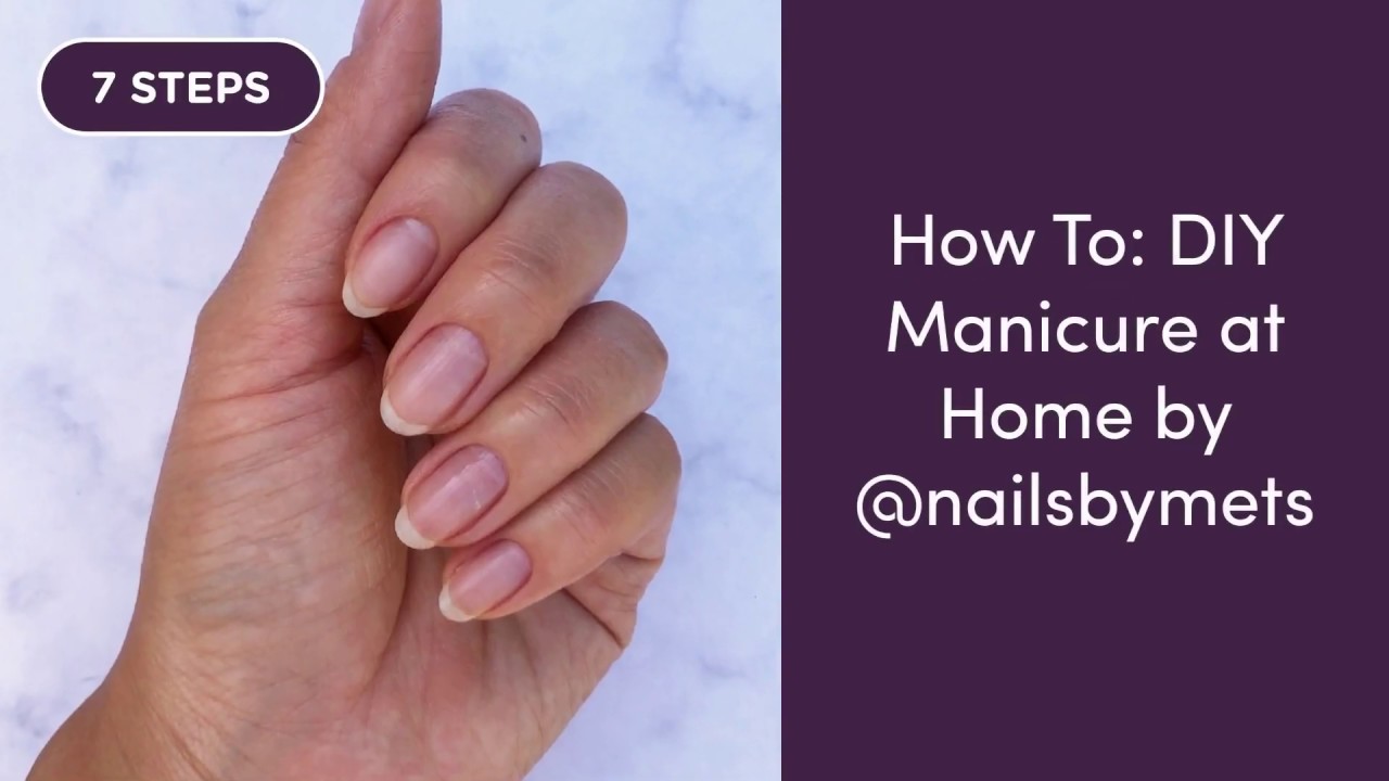 How to give yourself a professional standard DIY manicure at Home ...