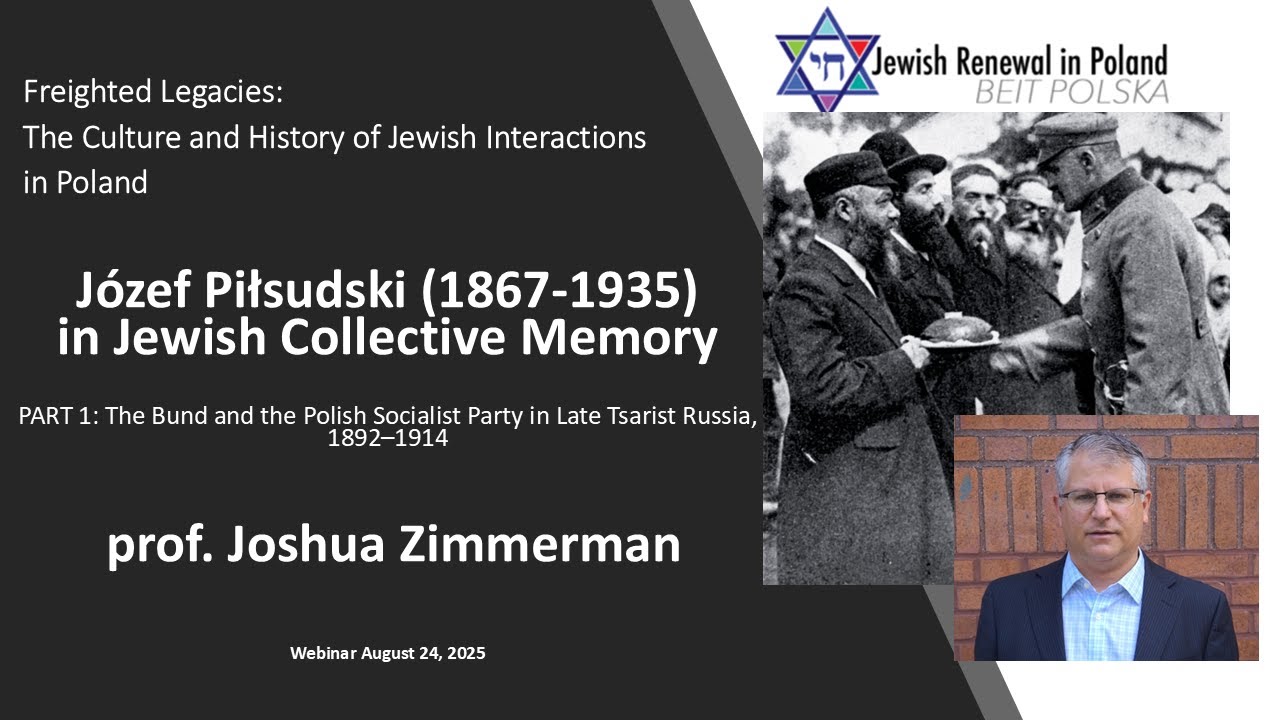 Joshua Zimmerman PART 1: Józef Piłsudski 1867 1935 in Jewish Collective ...