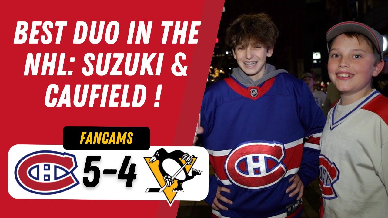 BEST DUO IN THE NHL: SUZUKI & CAUFIELD ! | MTL 5-4 PIT | REVIEW - YouTube