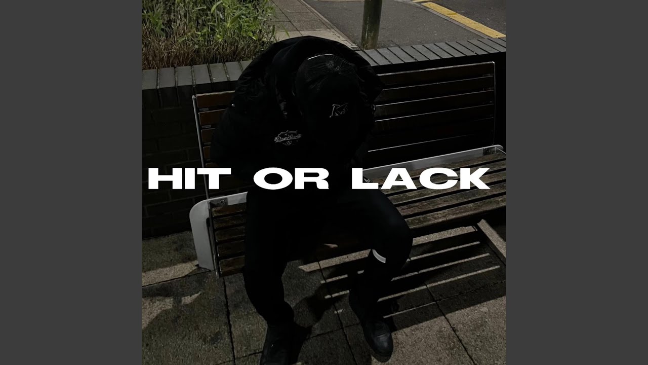 Hit Or Lack - YouTube