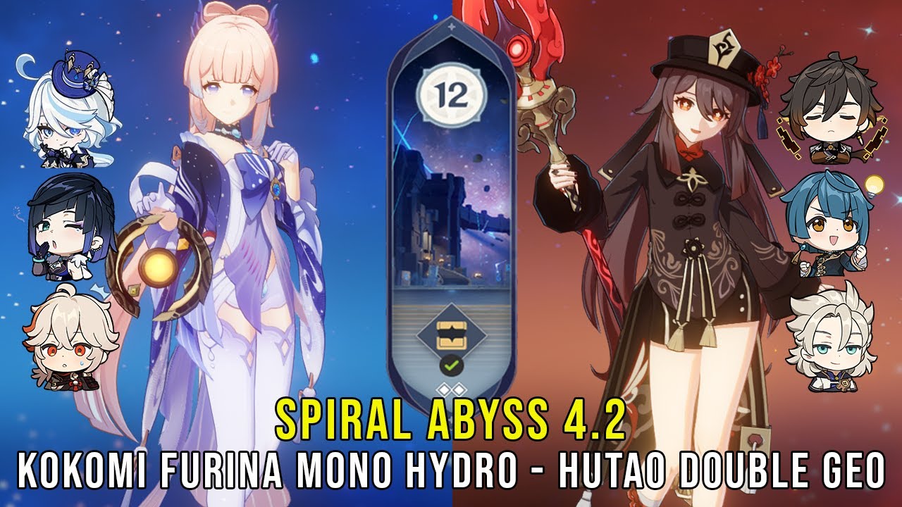 C0 Kokomi Furina Mono Hydro and C1 Hutao Double Geo - Genshin Impact Abyss 4.2 - Floor 12 9 ...