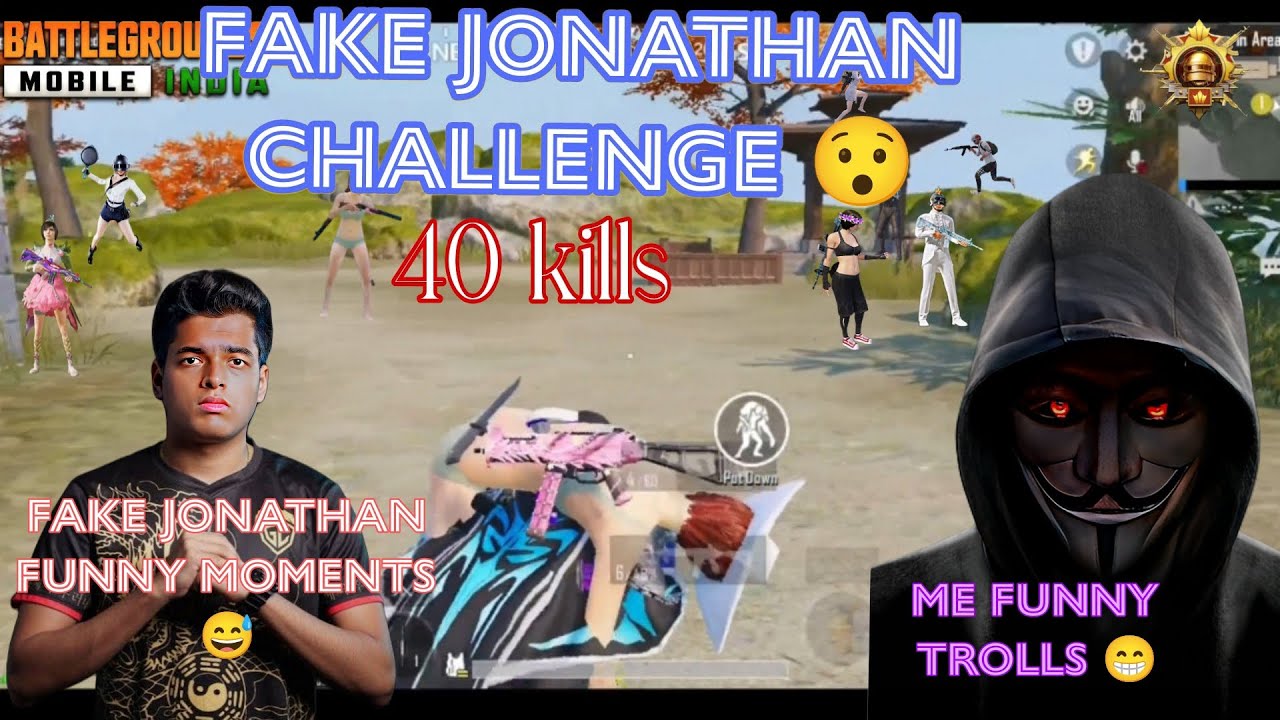 FAKE JONATHAN CHALLENGE ☠️.@JONATHANGAMINGYT . BGMI FUNNY TROLLING ...