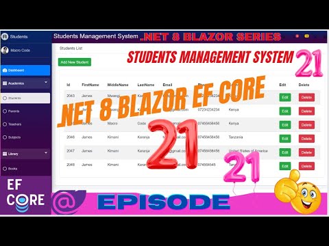EPISODE 21: How to Create Blazor Students CRUD App with Admin LTE in NET8.0,EF Core,SQL Server ...