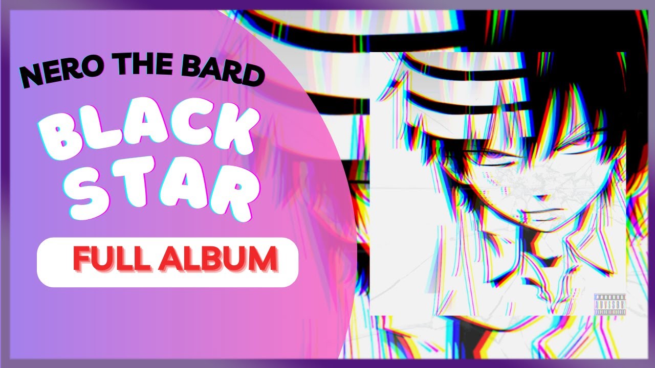 NERO // BLACK STAR FULL ALBUM. - YouTube Music