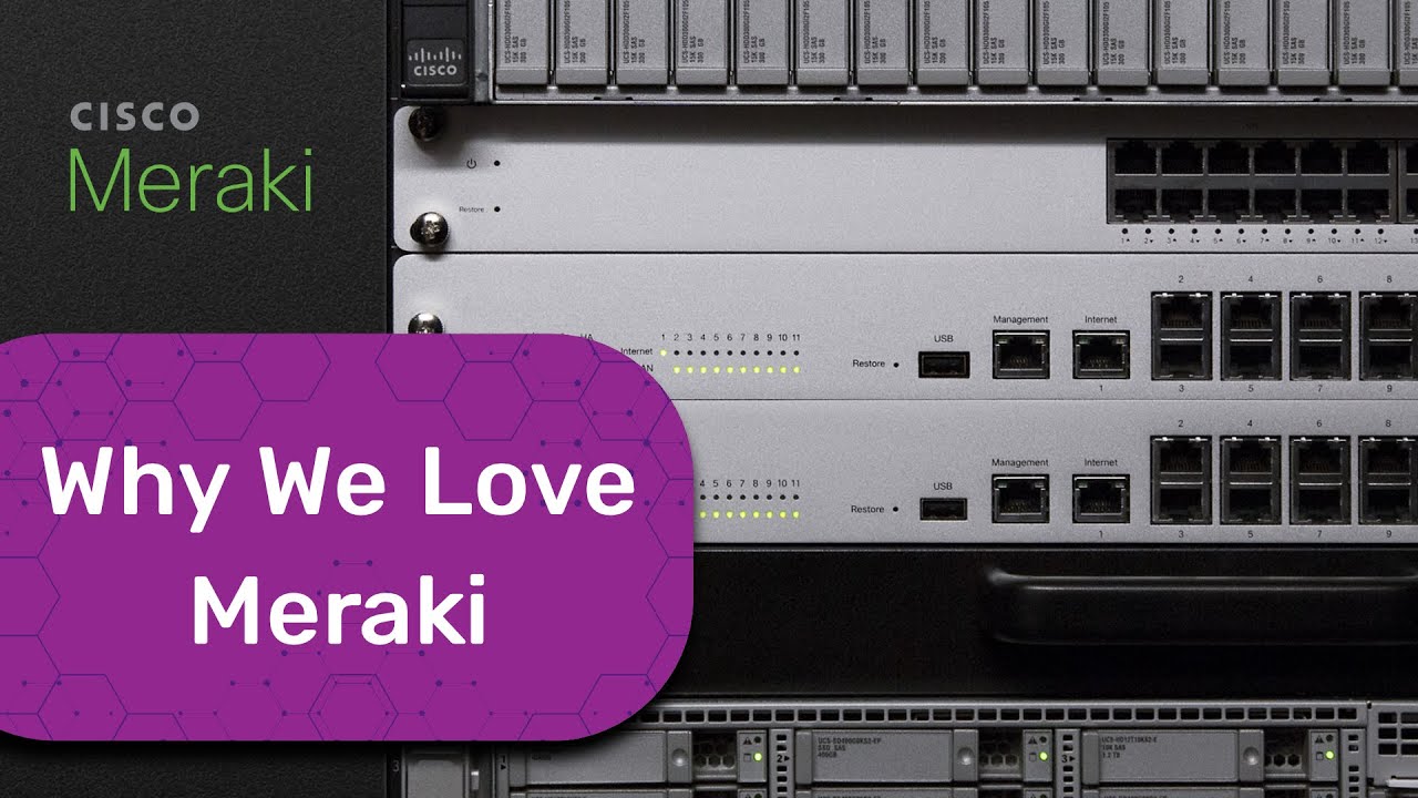 ENC + Cisco Meraki: Why We Love Cloud-Managed Networking - YouTube