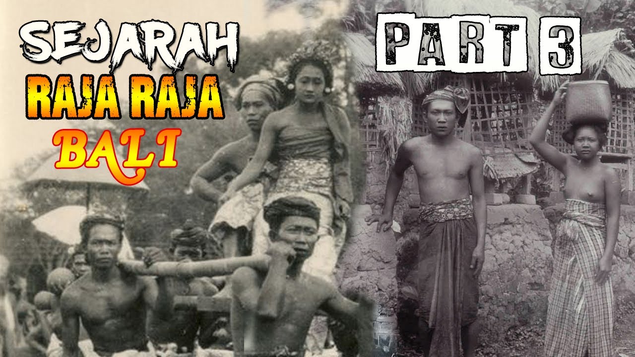 SEJARAH RAJA RAJA DI BALI BAGIAN KE 3 @mliwis ireng - YouTube