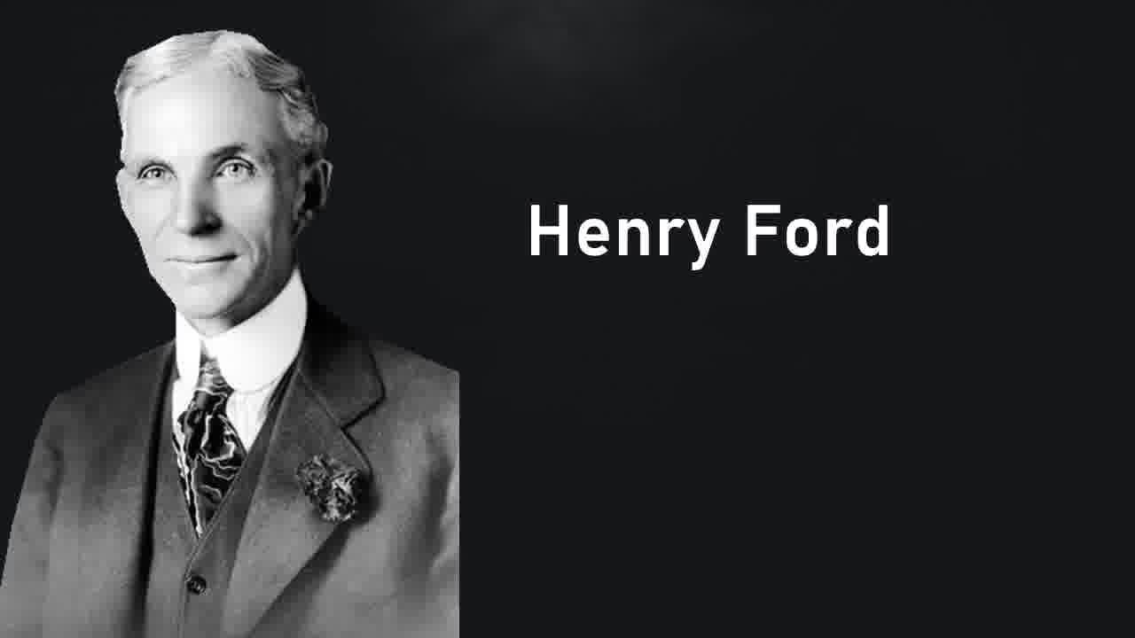 Words of Wisdom :Henry Ford|Henry Ford|Philosophy|Words of Wisdom ...