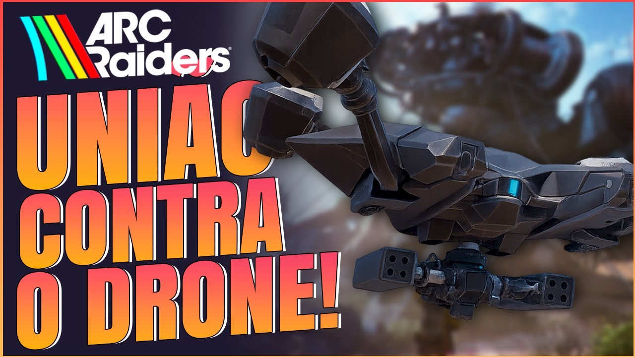 Nos Unimos pra Derrubar o Drone Gigante! – ARC Raiders - YouTube