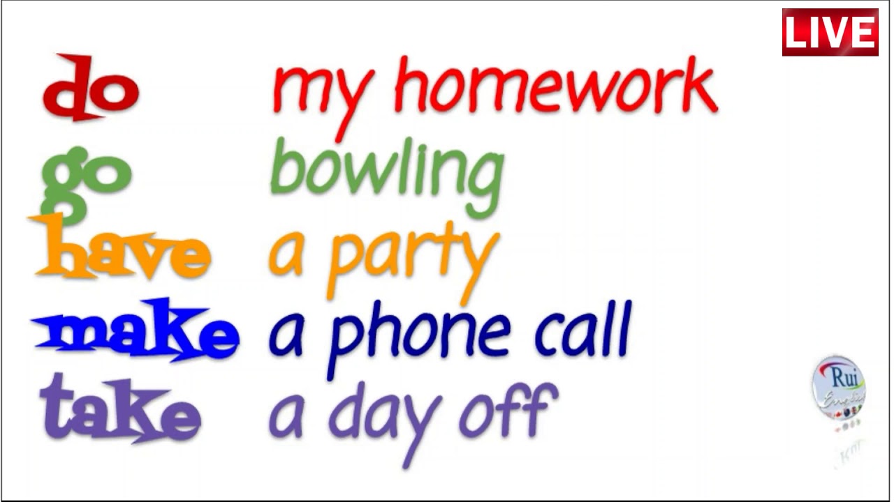 do go have make take - YouTube