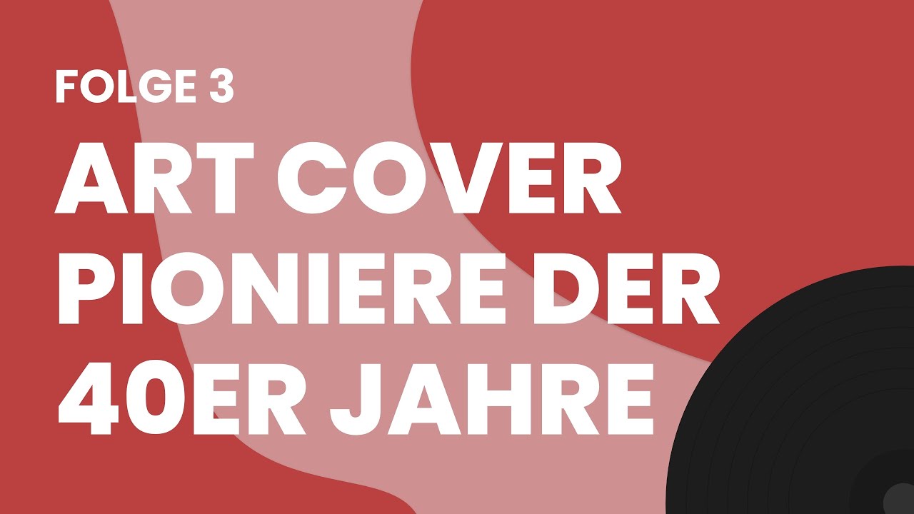Art Cover Pioniere der 40er Jahre (Episode #3) - YouTube